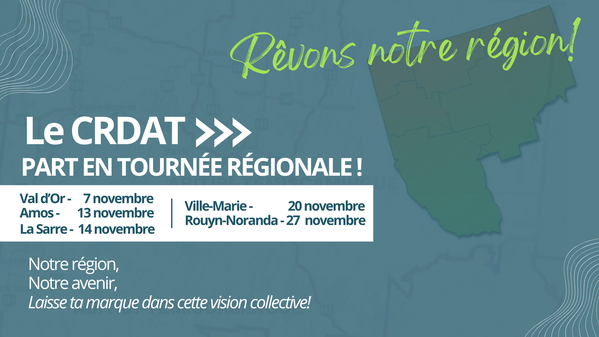 Le CRDAT lance sa tournée régionale sous le thème « Rêvons notre région! » | À surveiller | CRDAT